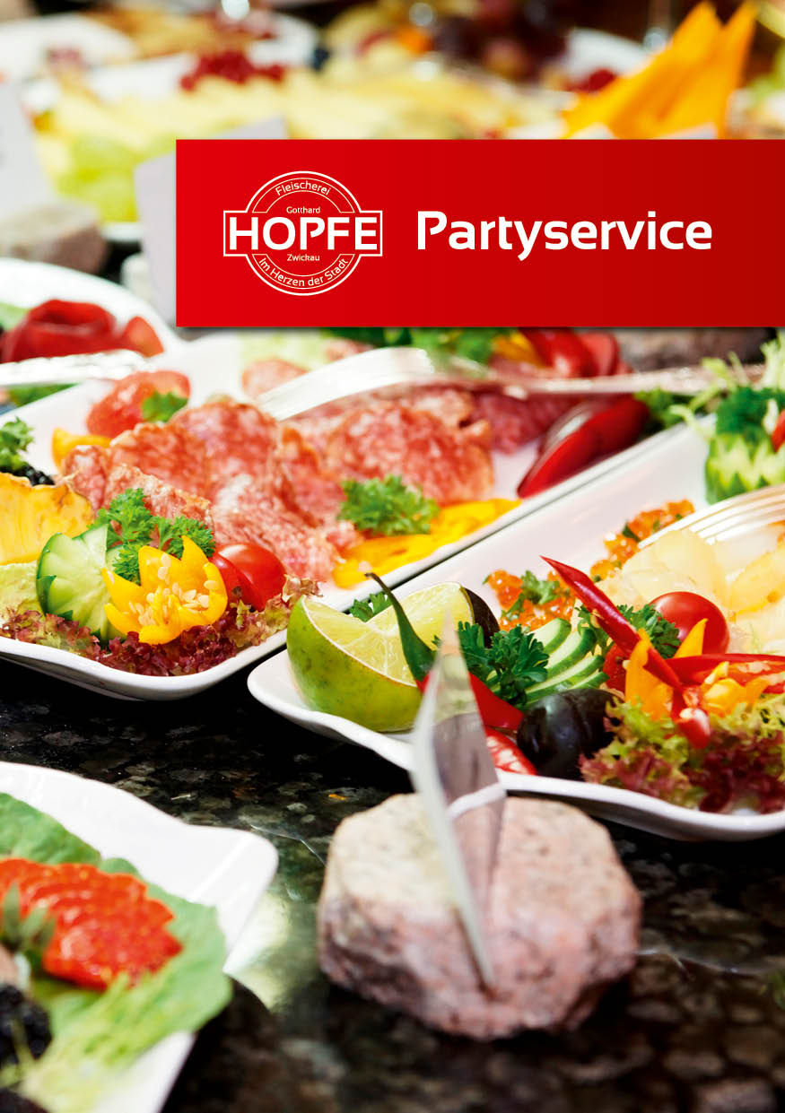 Partyservice von Ihrer Fleischerei Hopfe